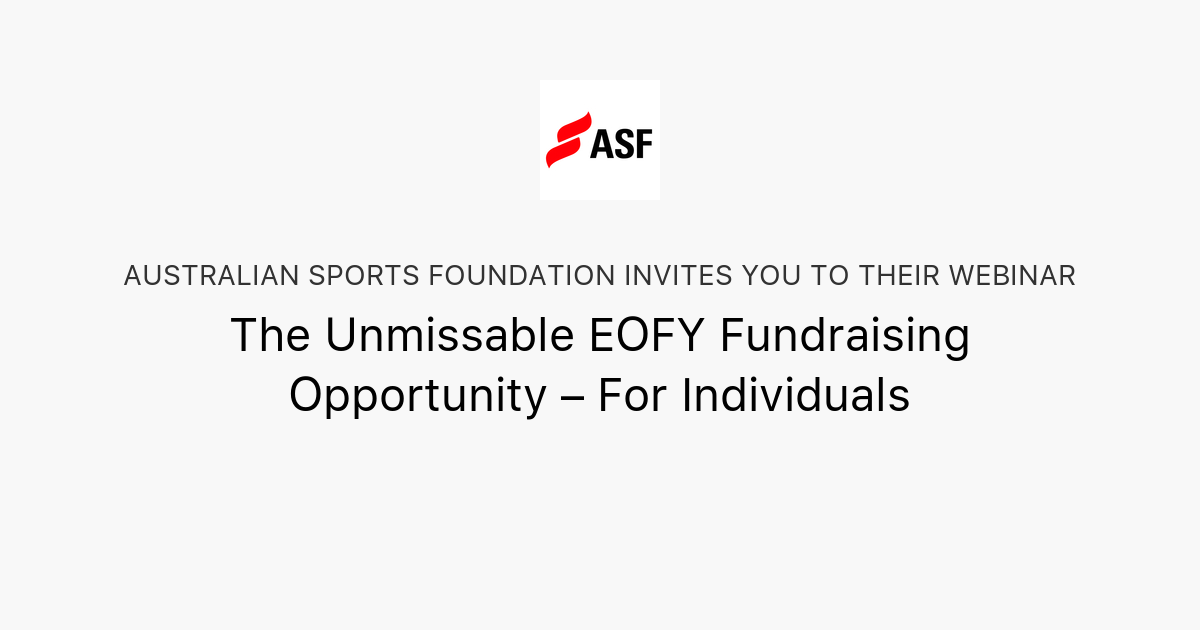 The Unmissable EOFY Fundraising Opportunity – For Individuals ...