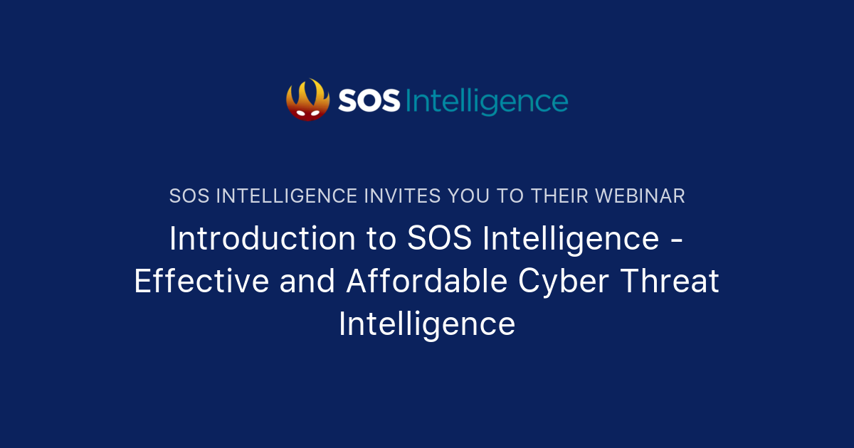 Introduction to SOS Intelligence - Effective and Affordable Cyber ...