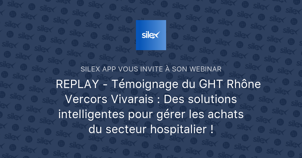 🎥 REPLAY - Témoignage du GHT Rhône Vercors Vivarais : Des solutions ...