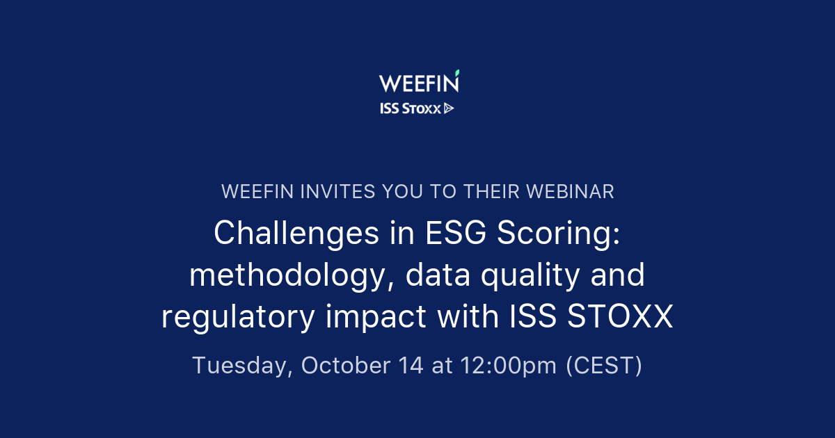 Challenges in ESG Scoring: methodology, data quality and regulatory ...