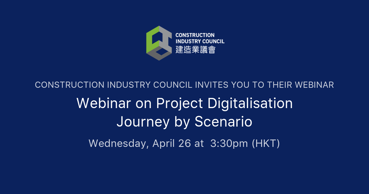 Webinar on Project Digitalisation Journey by Scenario | Construction ...