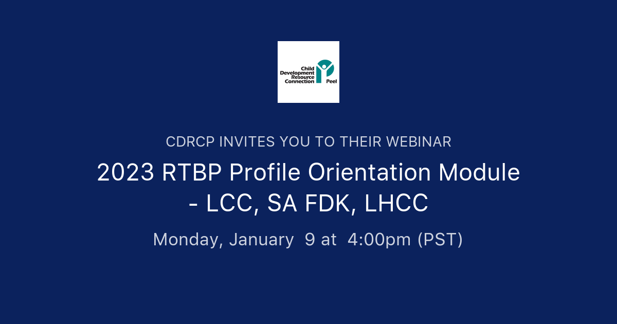 2023 RTBP Profile Orientation Module - LCC, SA FDK, LHCC | CDRCP