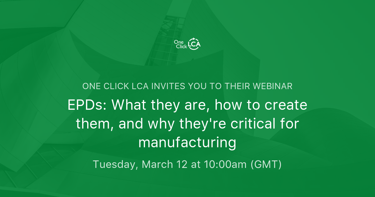 EPDs: What they are, how to create them, and why they're critical for ...