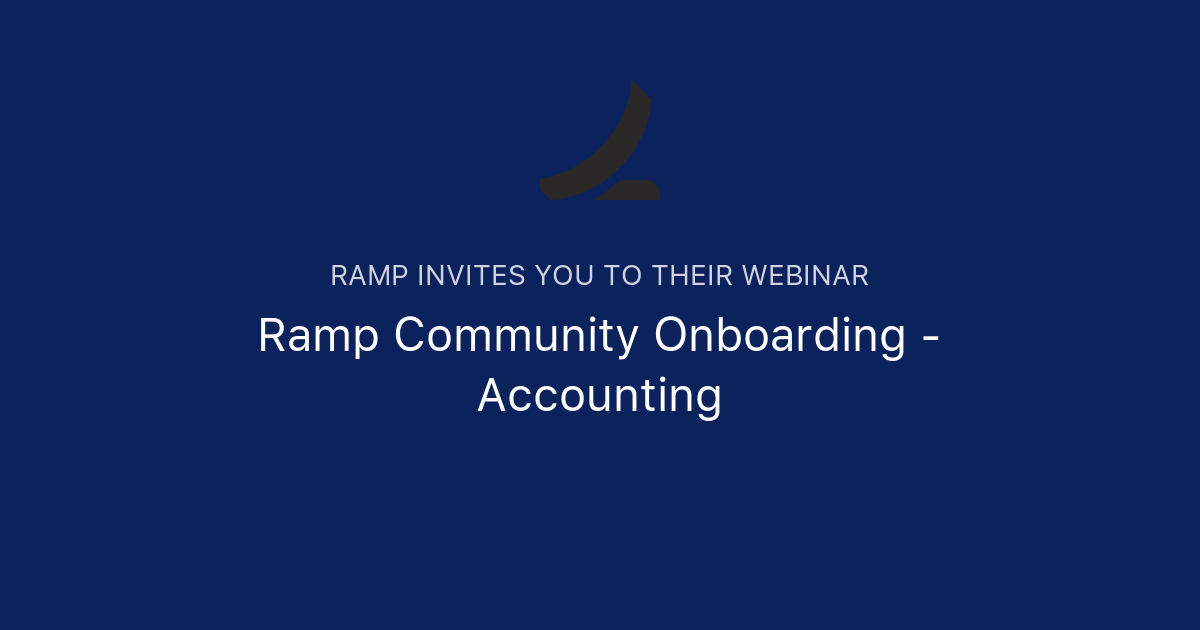Ramp Community Onboarding - Accounting | Ramp