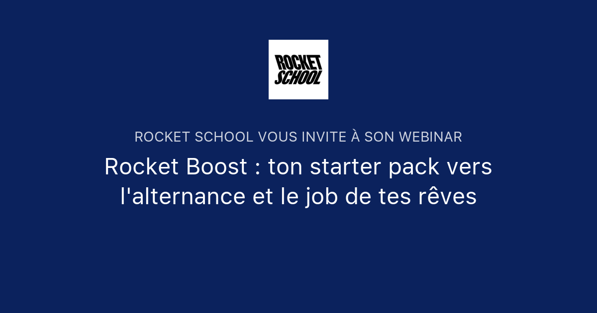 Rocket Boost : ton starter pack vers l'alternance et le job de tes ...