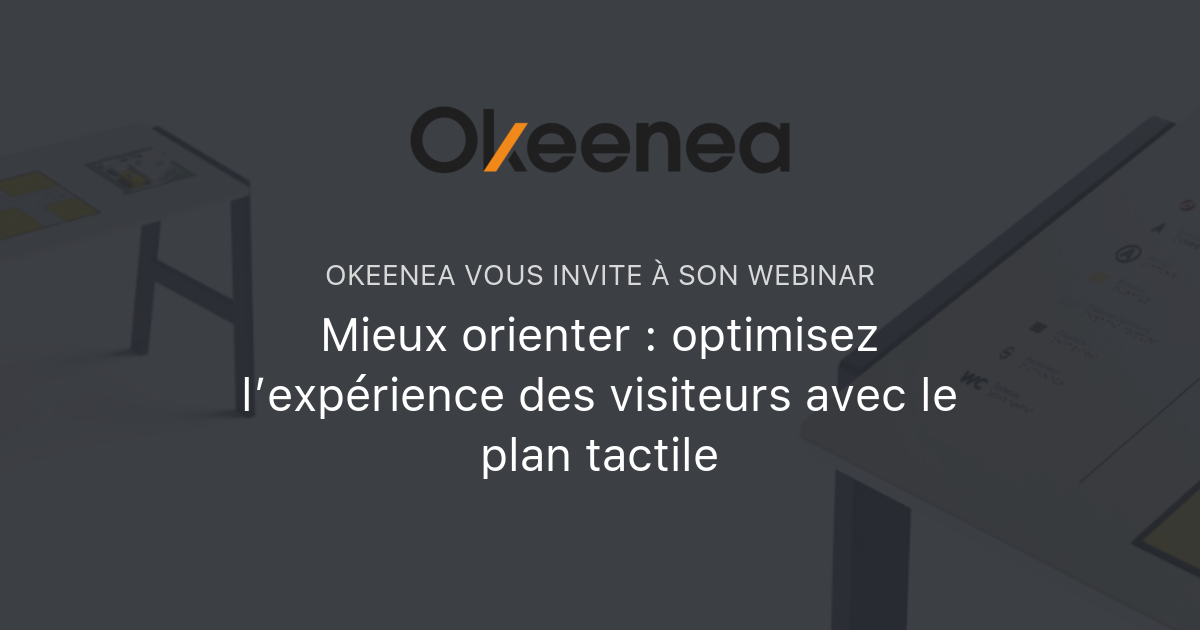 Mieux orienter : optimisez l’expérience des visiteurs avec le plan ...
