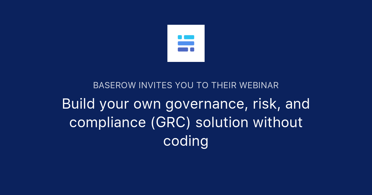 Build your own governance, risk, and compliance (GRC) solution without ...