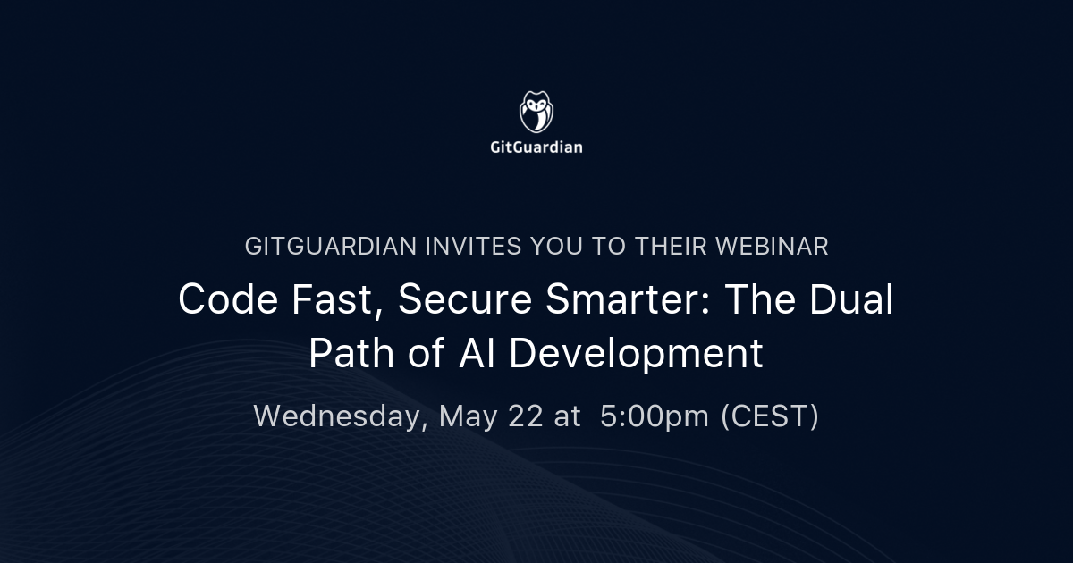 Code Fast, Secure Smarter: The Dual Path of AI Development | GitGuardian