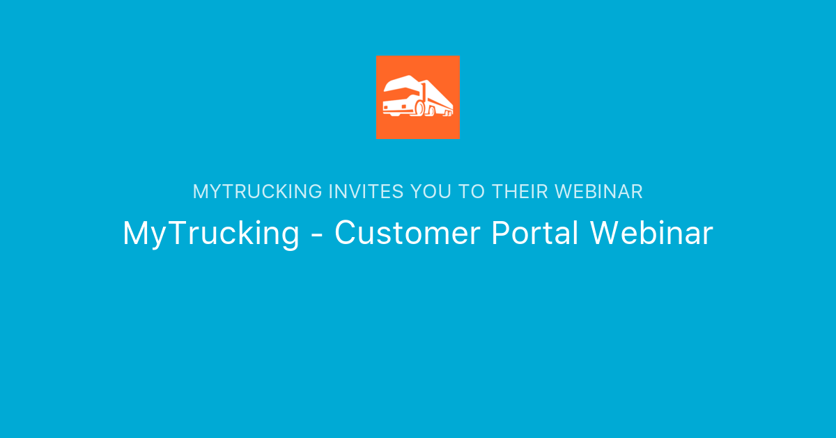 MyTrucking - Customer Portal Webinar | MyTrucking