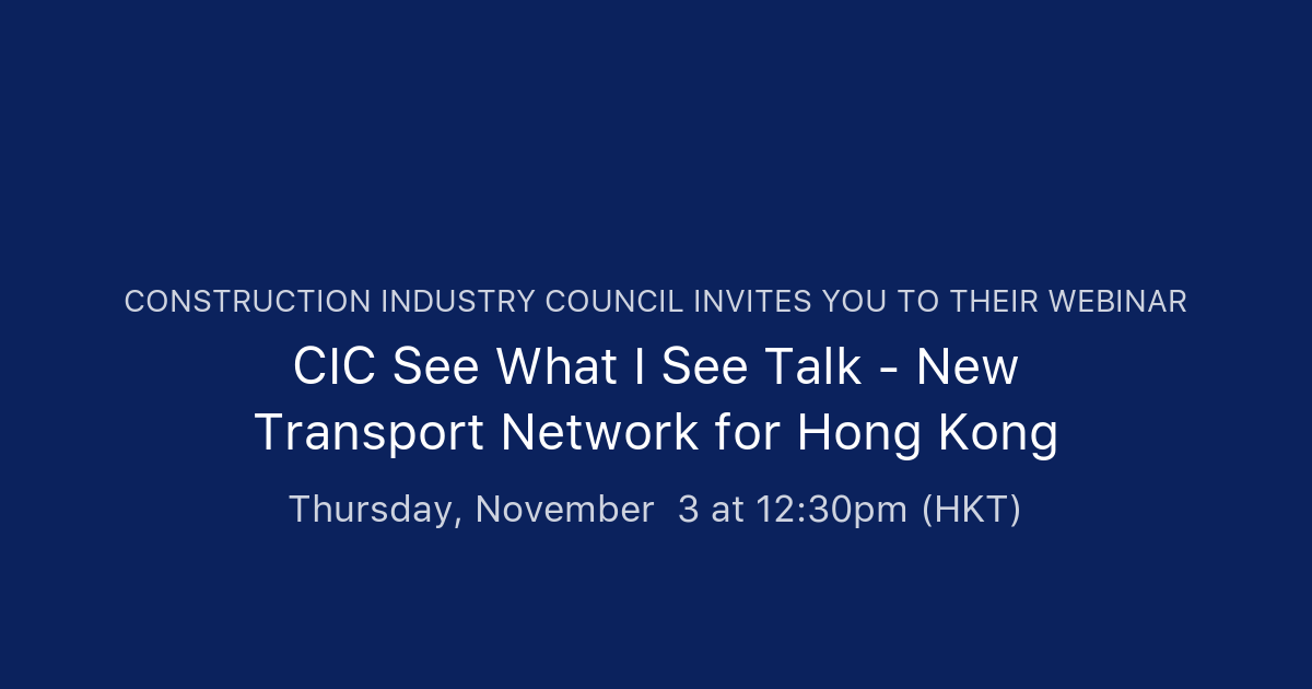 CIC See What I See Talk - New Transport Network for Hong Kong ...