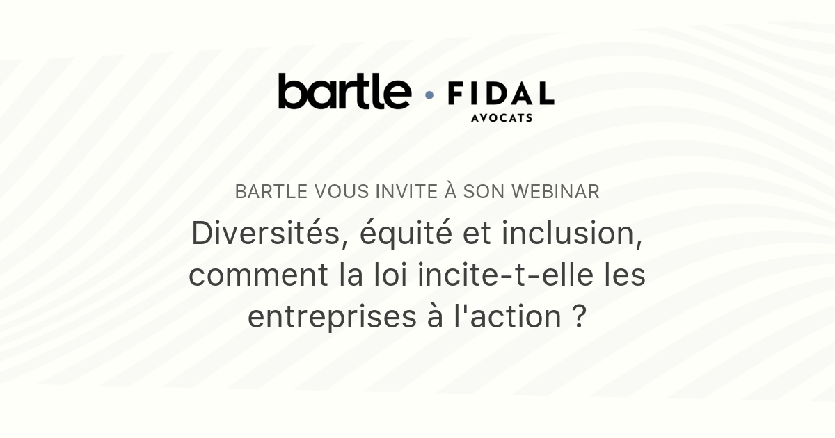 Diversités, équité et inclusion, comment la loi incite-t-elle les ...