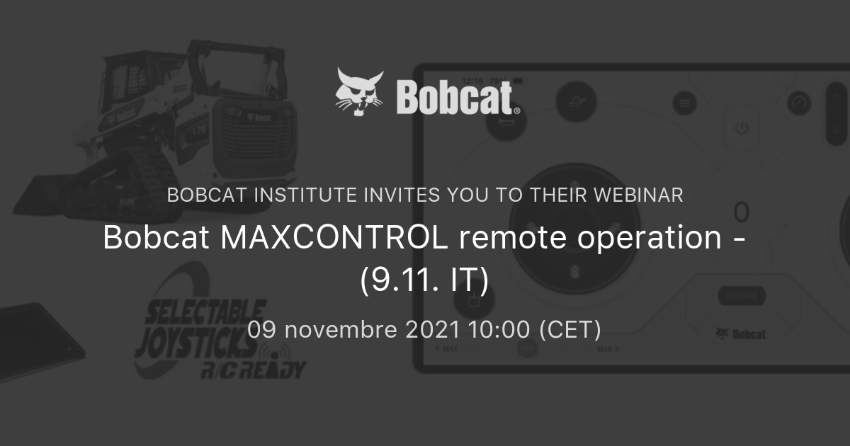 Bobcat MAXCONTROL remote operation - (9.11. IT) | Bobcat Institute
