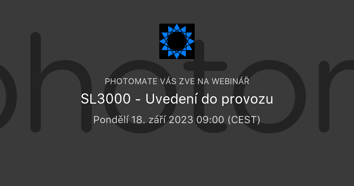 SL3000 - Uvedení do provozu | Photomate