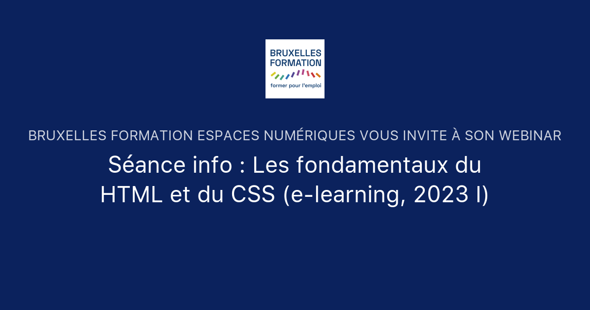 Séance info : Les fondamentaux du HTML et du CSS (e-learning, 2023 I ...
