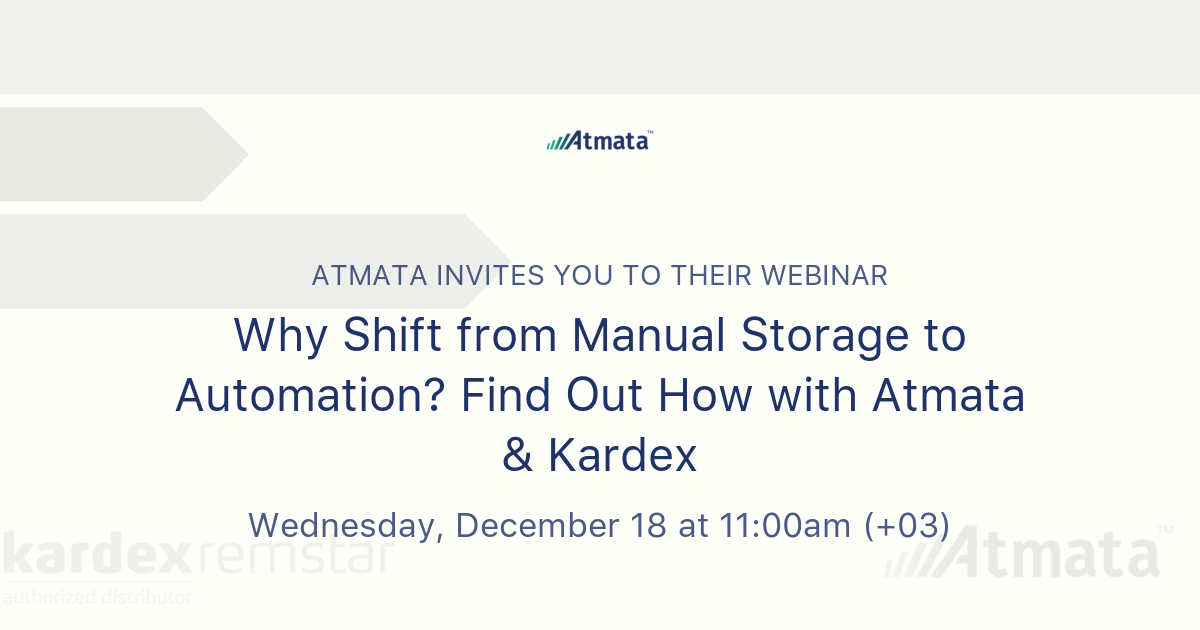 Why Shift from Manual Storage to Automation? Find Out How with Atmata & Kardex | Atmata