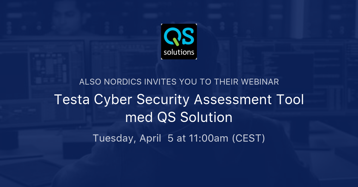 Testa Cyber Security Assessment Tool med QS Solution | ALSO Nordics