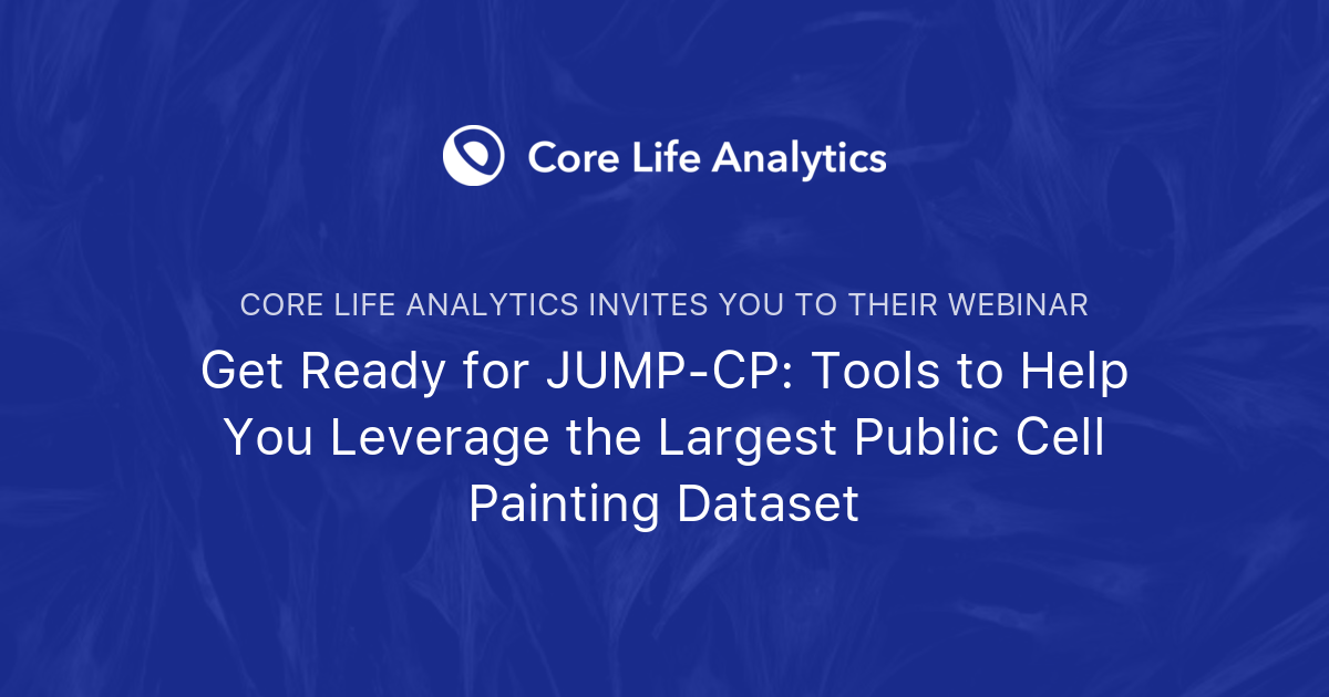 Get Ready for JUMP-CP: Tools to Help You Leverage the Largest Public ... Get Ready for JUMP-CP: Tools to Help You Leverage the Largest Public ...
