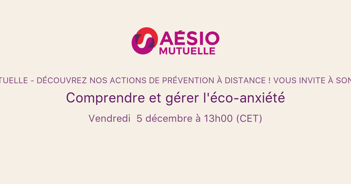 Comprendre et gérer l'éco-anxiété | Aésio mutuelle - Découvrez nos ...