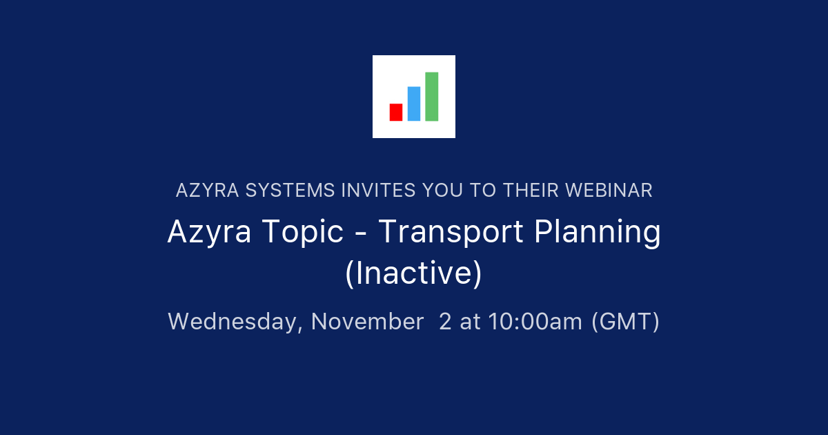 Azyra Topic - Transport Planning (Inactive) | Azyra Systems