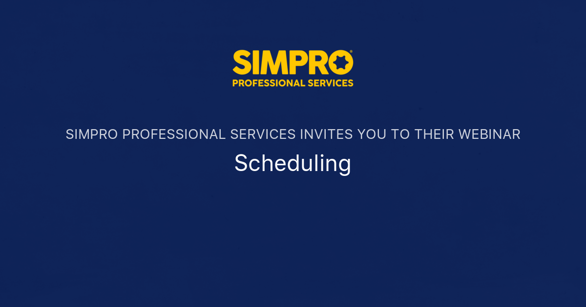 Scheduling | Simpro Professional Services