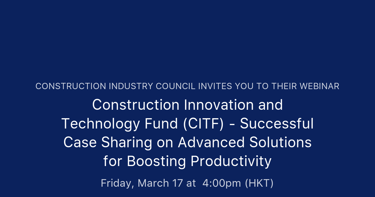 Construction Innovation and Technology Fund (CITF) - Successful Case ...
