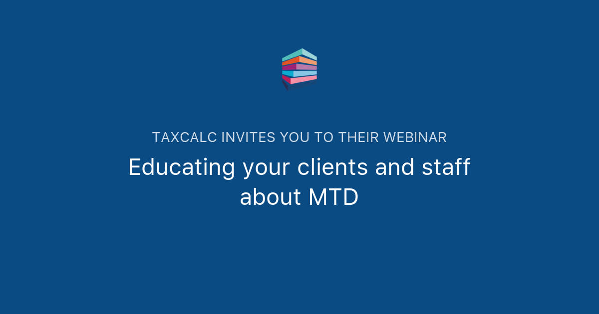 Educating your clients and staff about MTD | TaxCalc