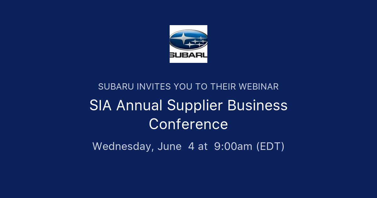 SIA Annual Supplier Business Conference | Subaru