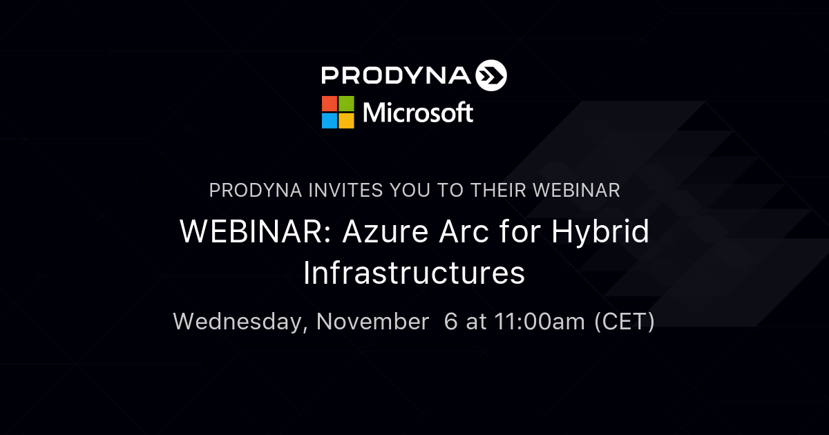 WEBINAR: Azure Arc for Hybrid Infrastructures | PRODYNA