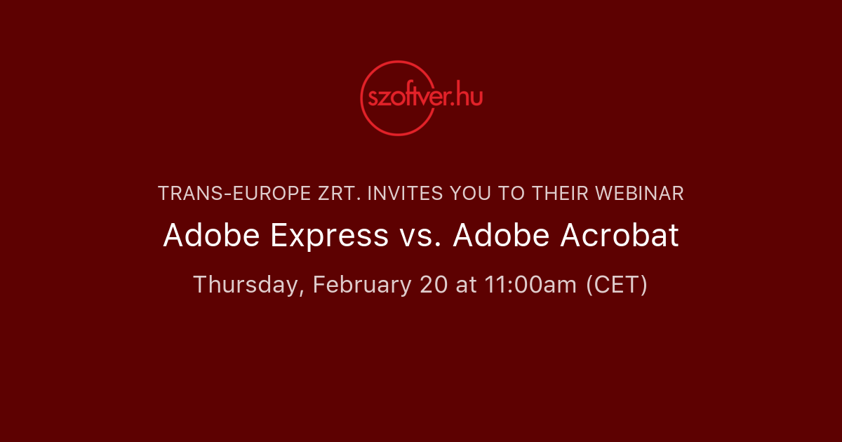 Adobe Express vs. Adobe Acrobat | Trans-Europe Zrt.