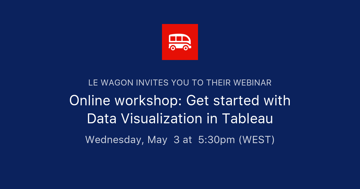 Online workshop: Get started with Data Visualization in Tableau | Le Wagon