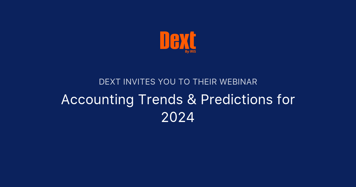 Accounting Trends & Predictions for 2024 | Dext