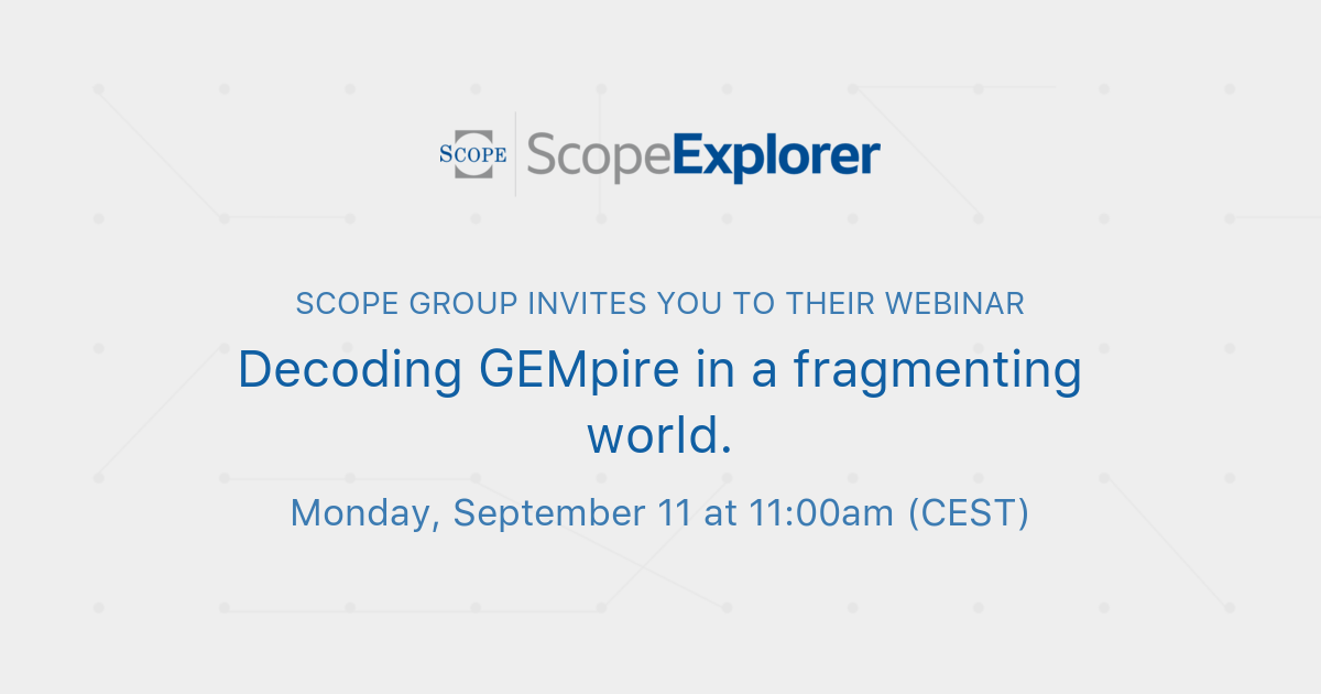 Decoding GEMpire in a fragmenting world. | Scope Group