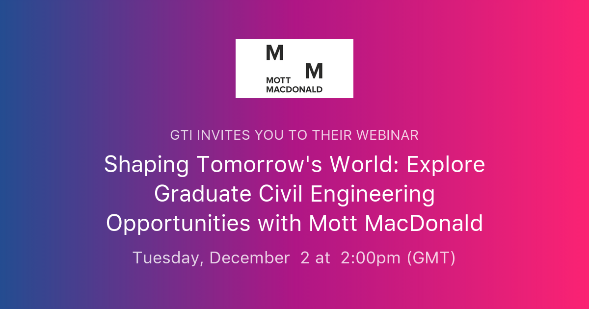 Shaping Tomorrow's World: Explore Graduate Civil Engineering ...