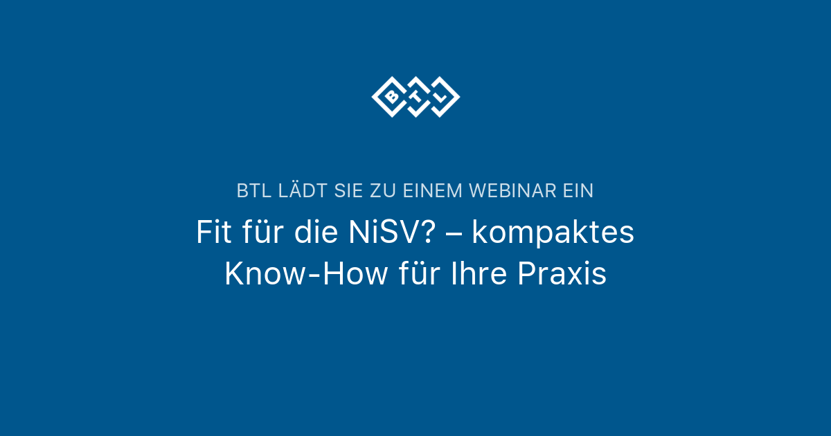Fit für die NiSV? – kompaktes Know-How für Ihre Praxis | BTL