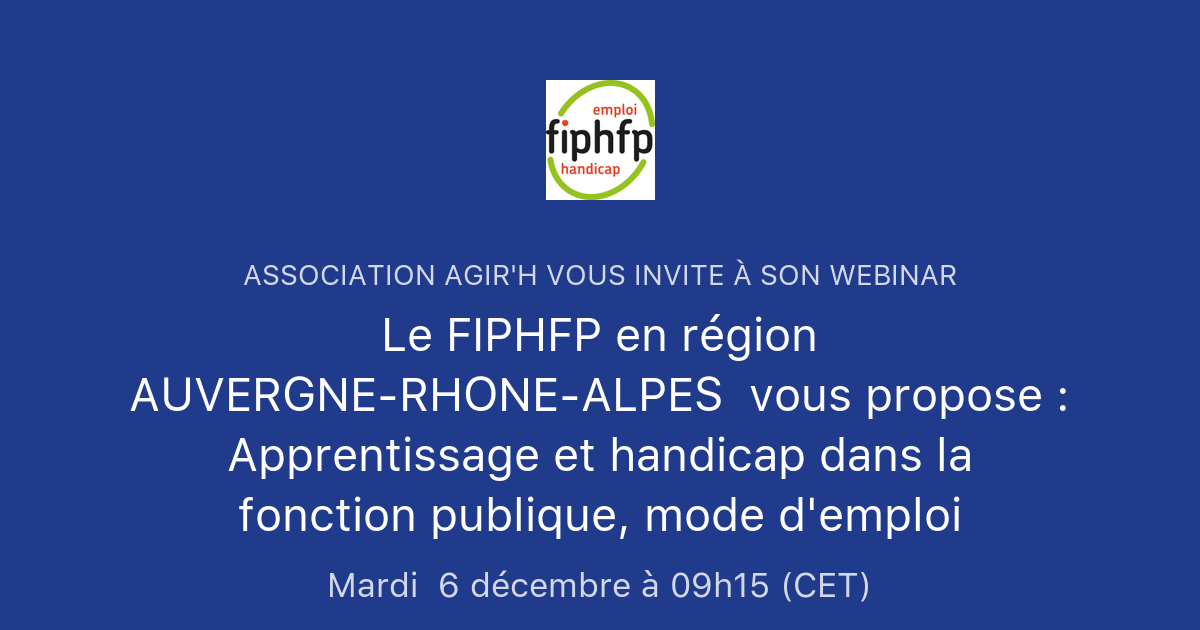 Le FIPHFP en région AUVERGNE-RHONE-ALPES vous propose : Apprentissage ...