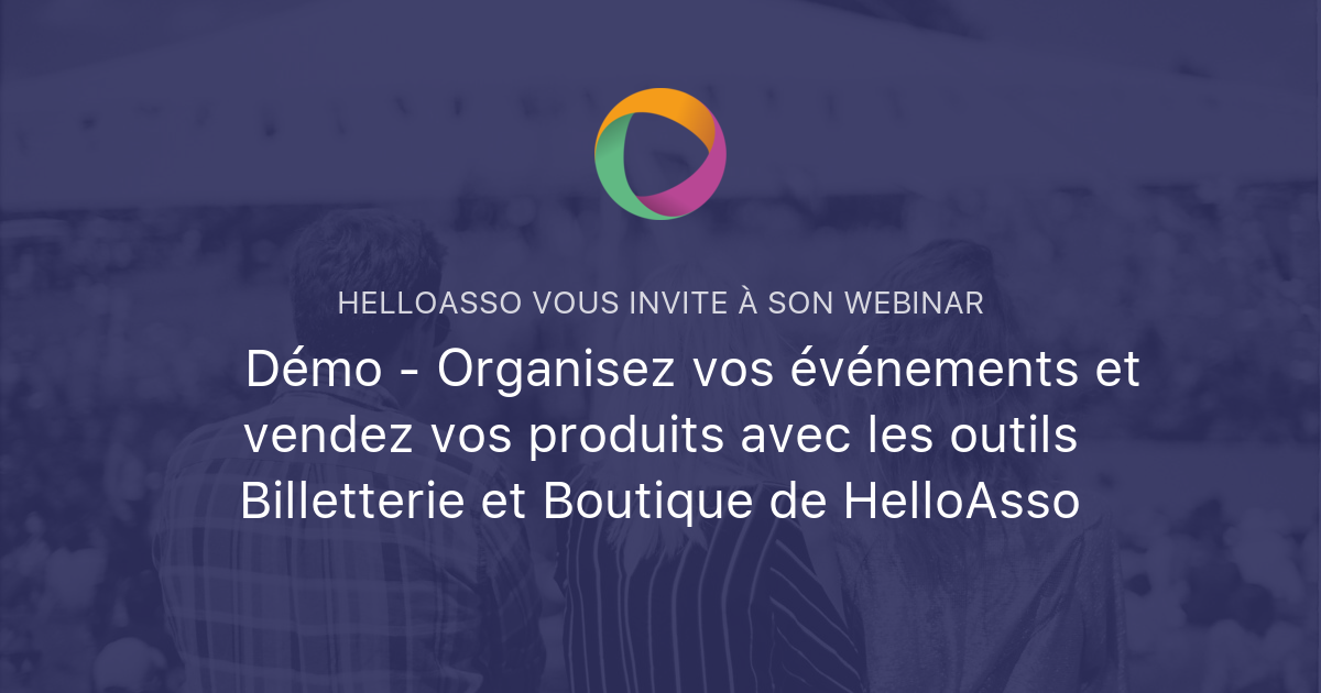 📆 Démo - Organisez vos événements et vendez vos produits avec les outils Billetterie et Boutique ...
