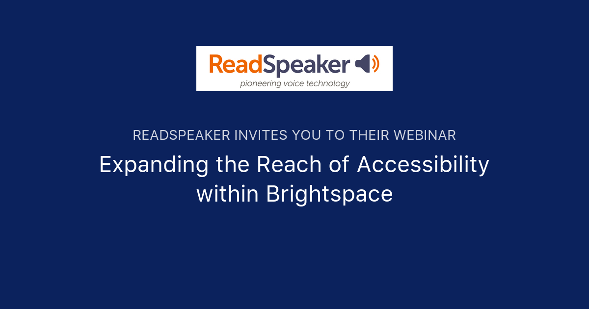Expanding the Reach of Accessibility within Brightspace | ReadSpeaker