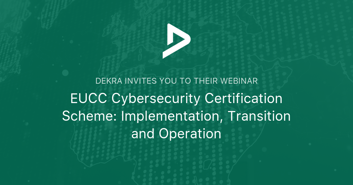 EUCC Cybersecurity Certification Scheme: Implementation, Transition and ... EUCC Cybersecurity Certification Scheme: Implementation, Transition and ...