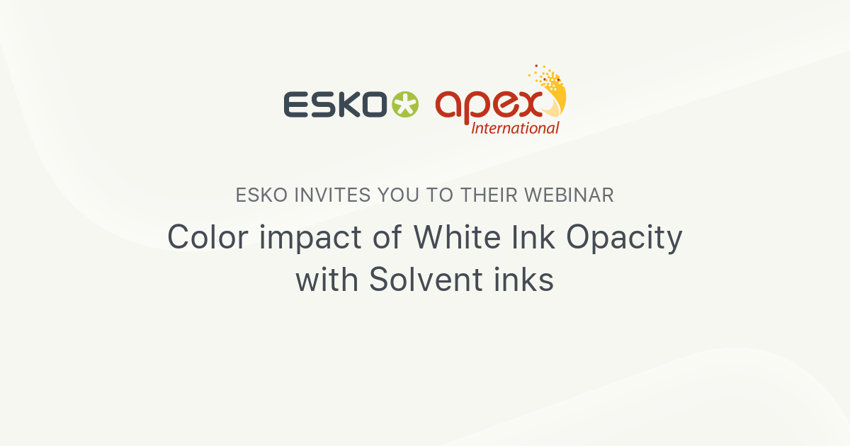 Color impact of White Ink Opacity with Solvent inks | Esko