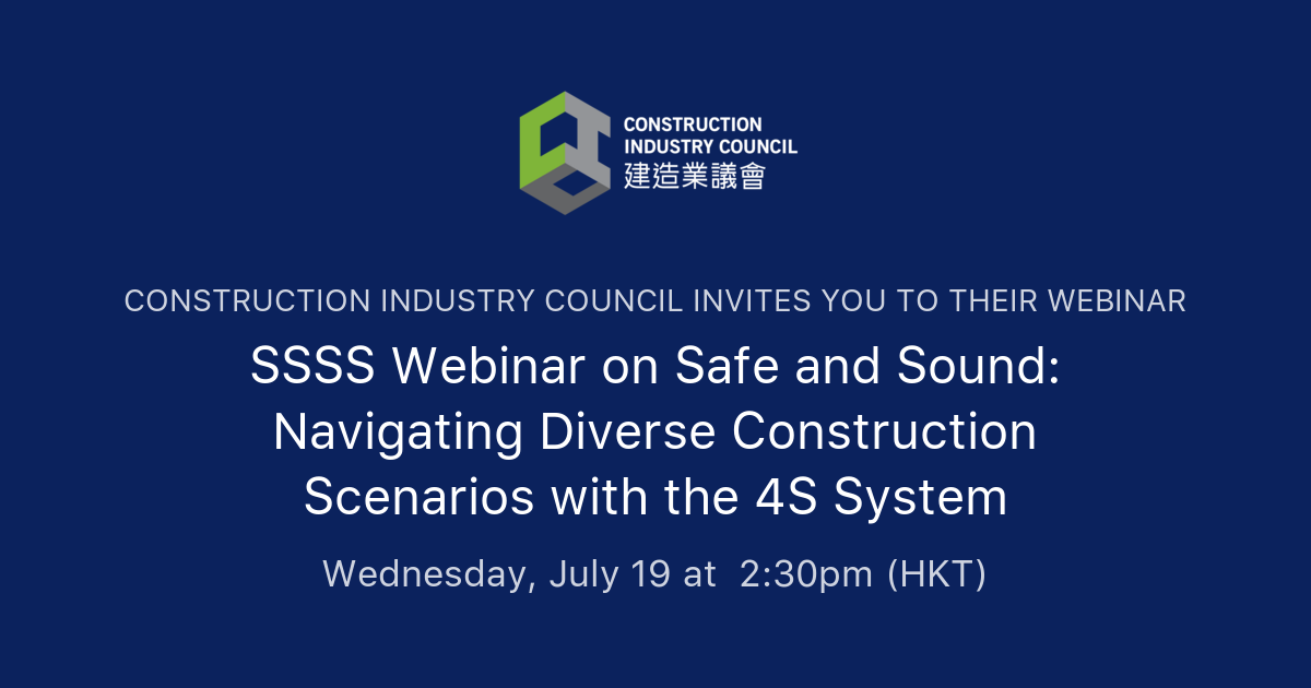 SSSS Webinar on Safe and Sound: Navigating Diverse Construction ...