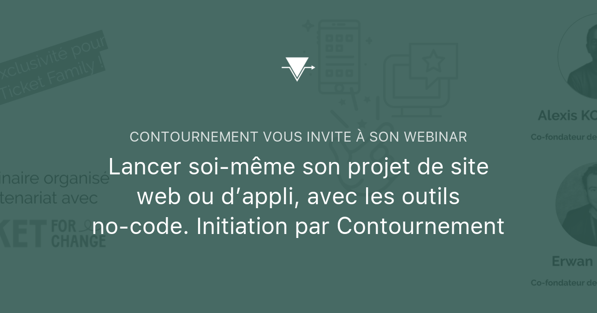 Lancer soi-même son projet de site web ou d’appli, avec les outils no ...