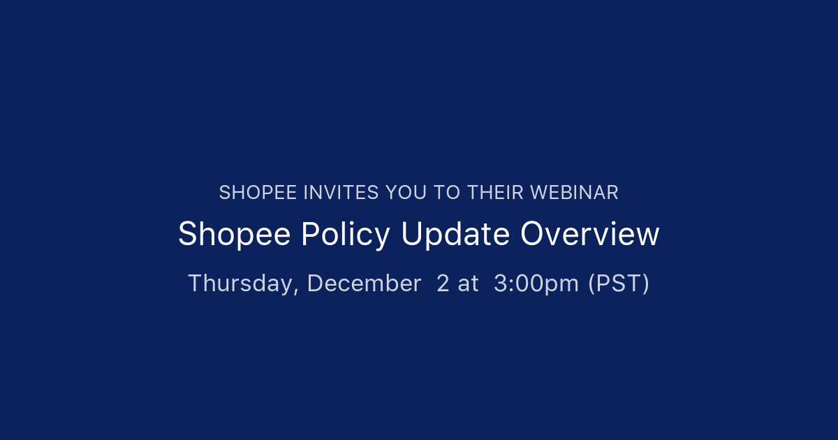 Shopee Policy Update Overview | Shopee