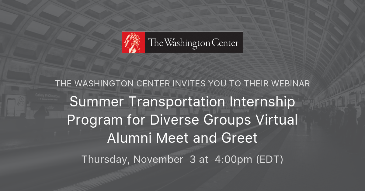 Summer Transportation Internship Program for Diverse Groups Virtual ...