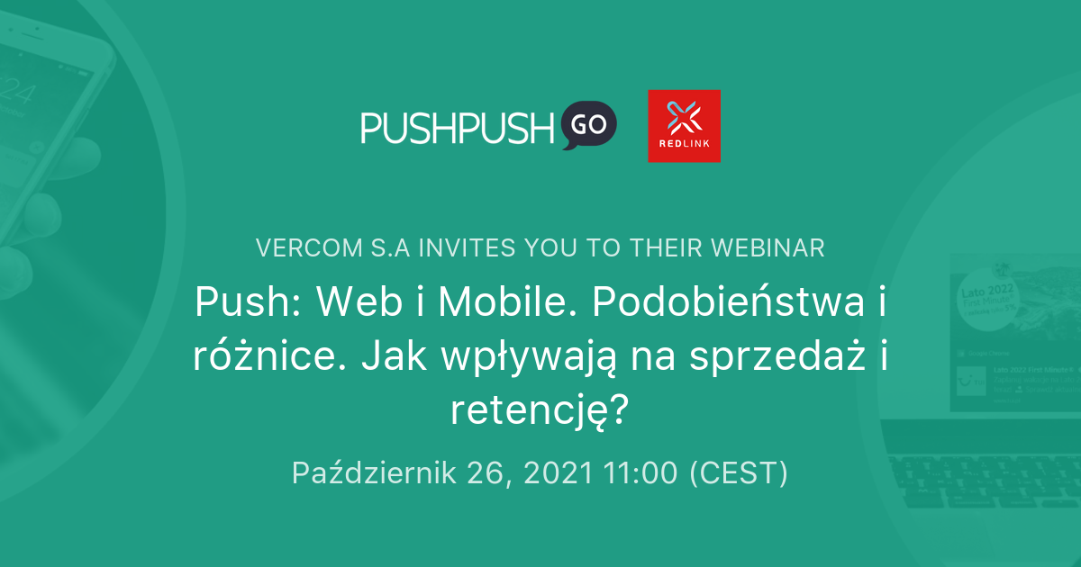 Push: Web i Mobile. Podobieństwa i różnice. Jak wpływają na sprzedaż i ...