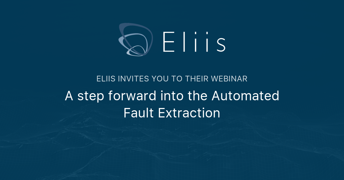 A step forward into the Automated Fault Extraction | Eliis