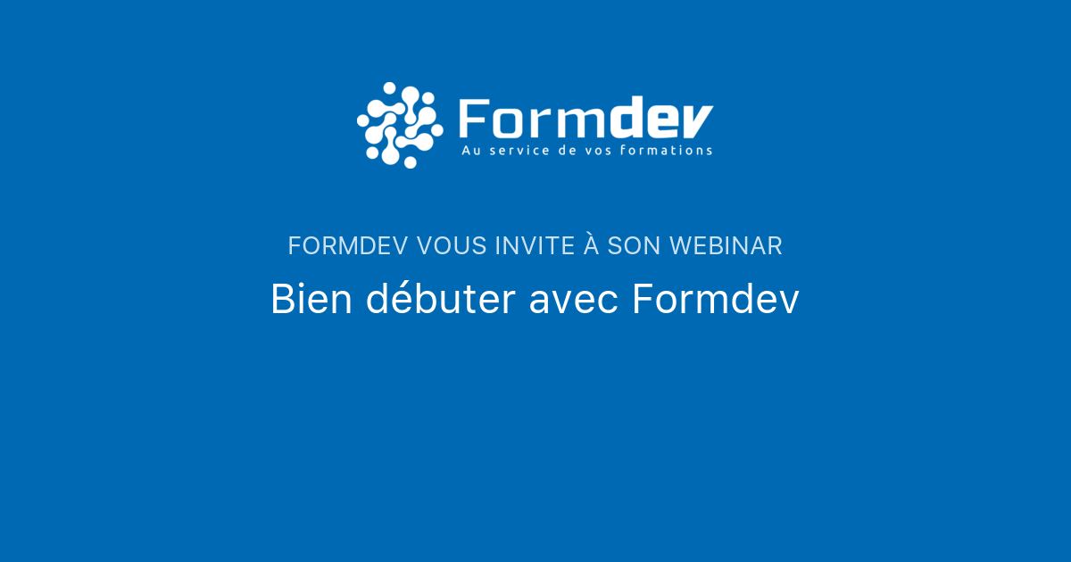 Bien débuter avec Formdev | Formdev