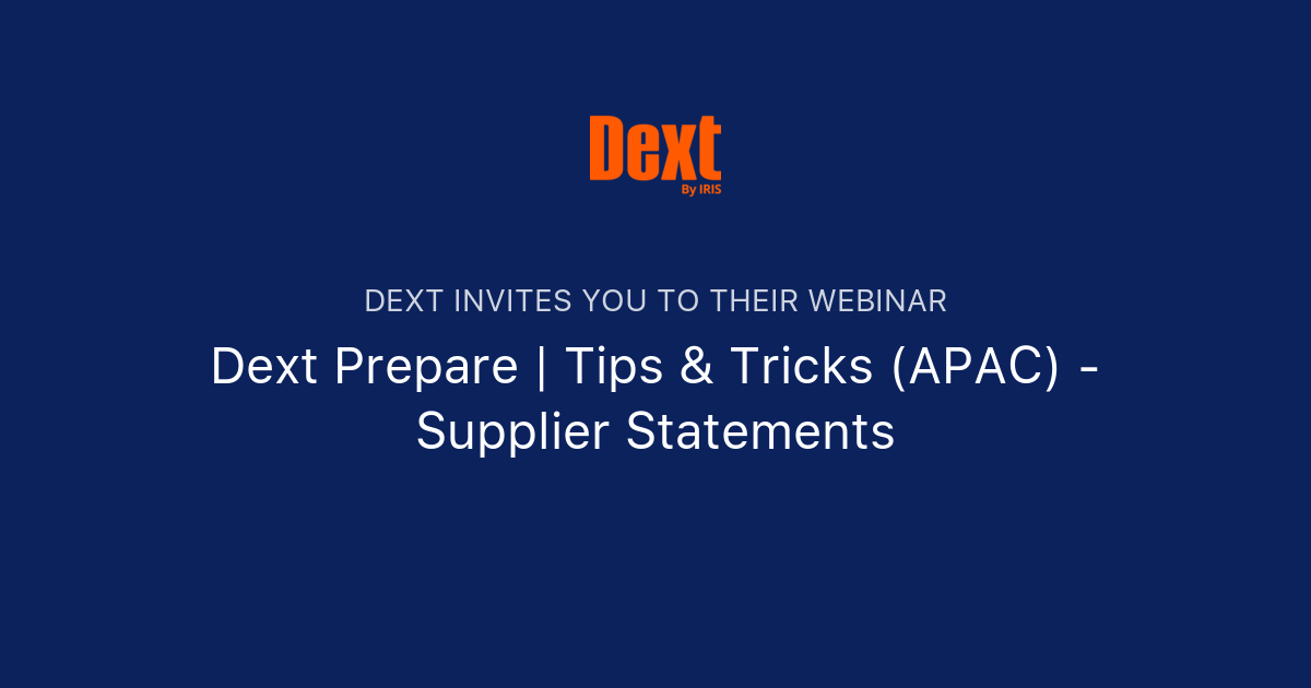 Dext Prepare | Tips & Tricks (APAC) - Supplier Statements | Dext