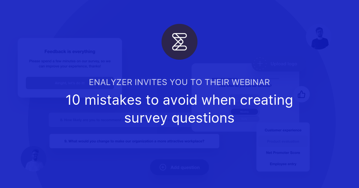 10 mistakes to avoid when creating survey questions | Enalyzer