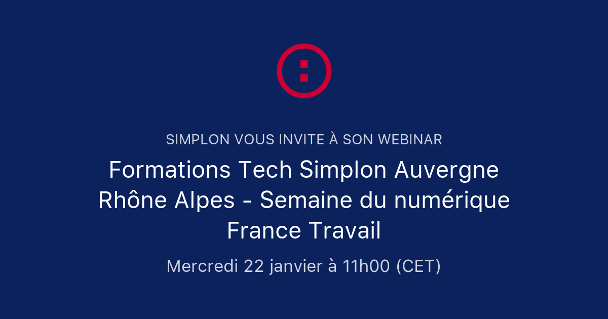 Formations Tech Simplon Auvergne Rhône Alpes - Semaine du numérique France Travail | Simplon