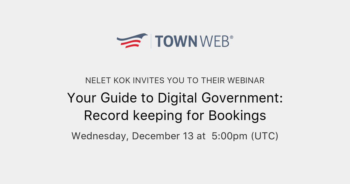 Your Guide to Digital Government: Record keeping for Bookings | Nelet Kok